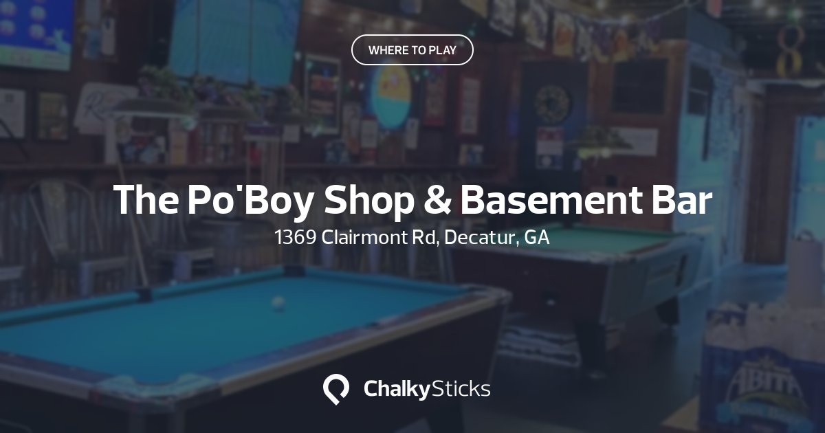 The Po'Boy Shop & Basement Bar | Play pool in Decatur, GA ...